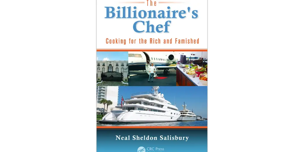 The Billionaire's Chef- Cooking For The Rich & Famished - Cully's Kitchen
